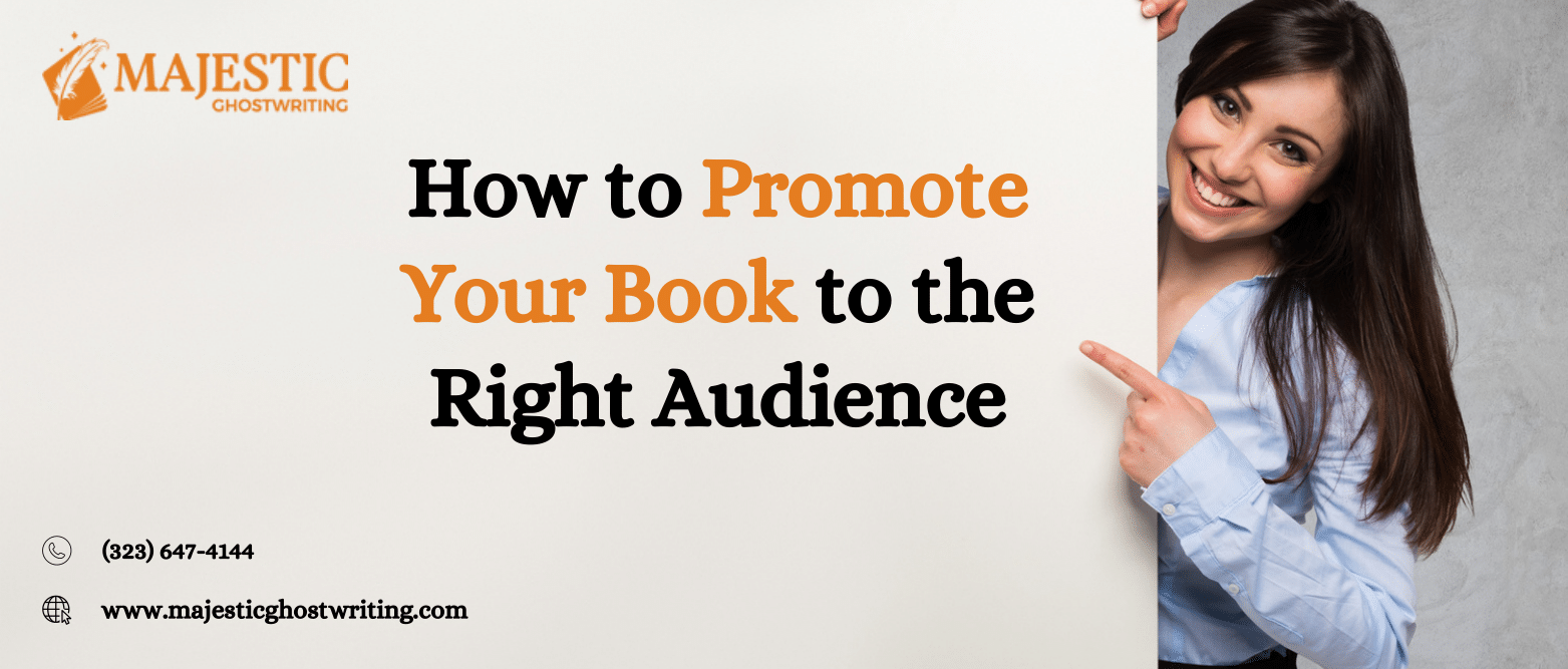 How to Promote Your Book to the Right Audience